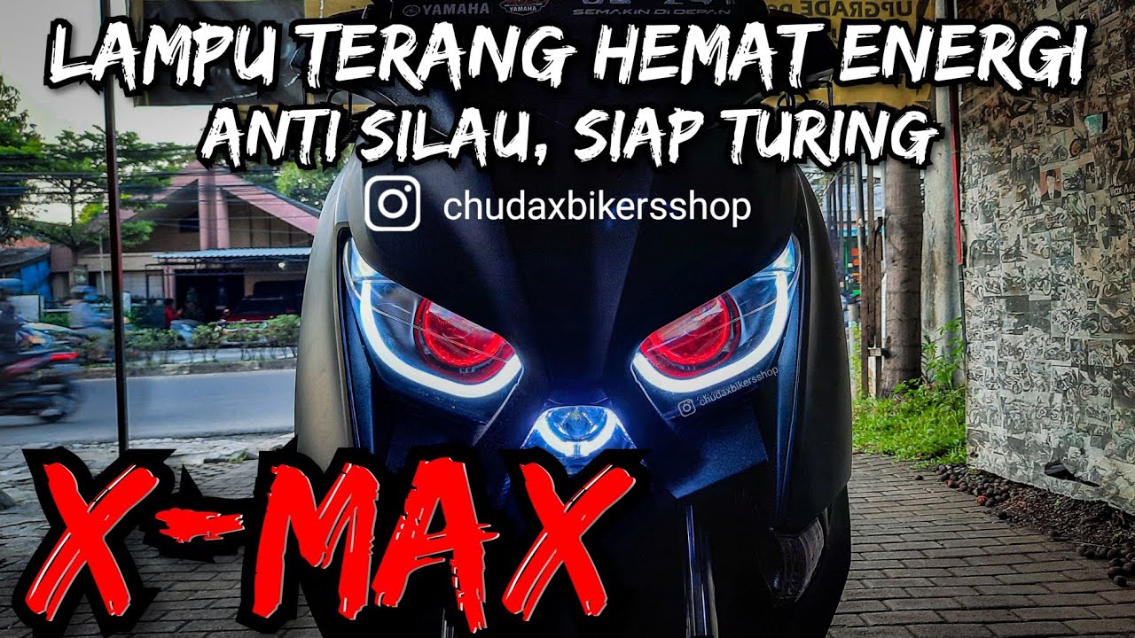 modifikasi lampu depan yamaha xmax 250, projie LED siap turing - YouTube