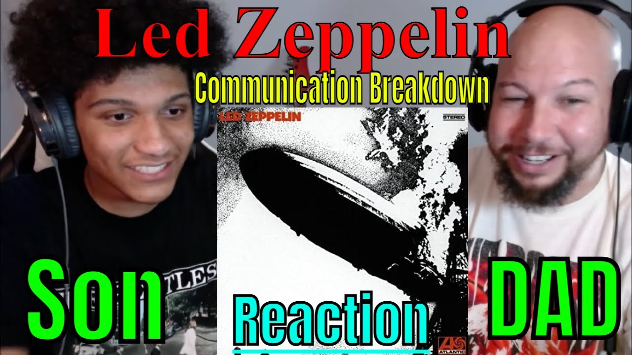 Led Zeppelin - Communication Breakdown Reaction - YouTube