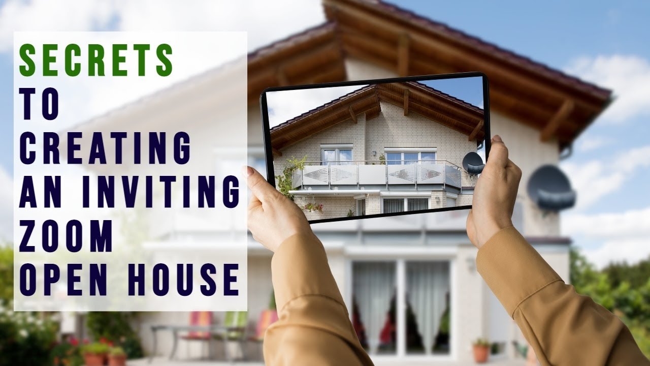 Secrets to Creating an Inviting Zoom Open House - YouTube