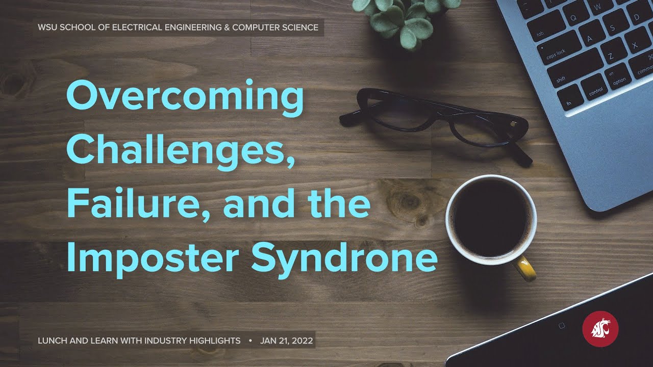 Overcoming Challenges, Failure, and the Imposter Syndrome. - YouTube