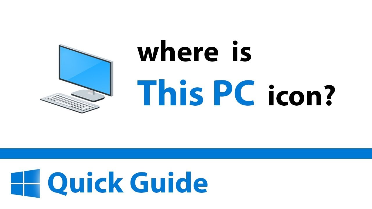 How to show This PC Icon on Desktop - Windows 10 Quick Guide - YouTube