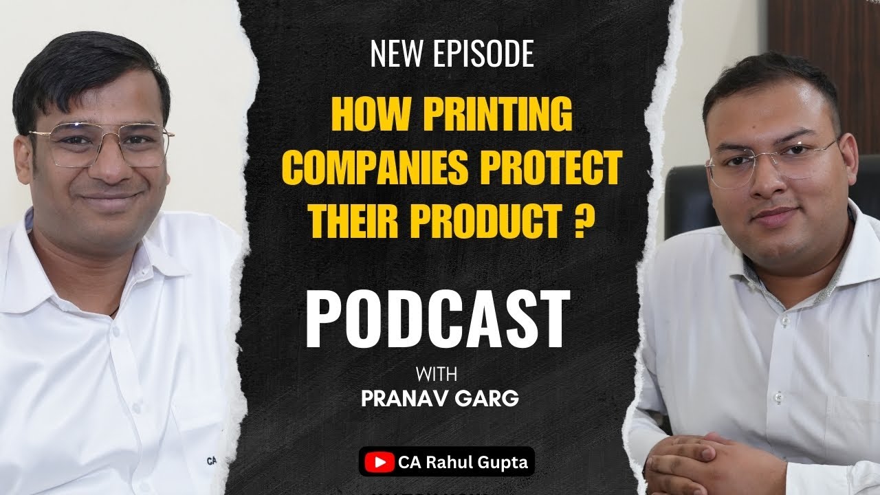 How Printing Companies protect their product? New Episode with Pranav Garg 1st Podcast #podcast ...