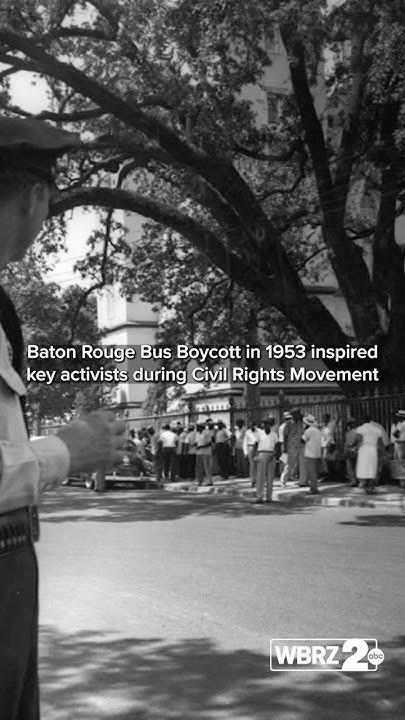 Baton Rouge Bus Boycott in 1953 inspired key activists during Civil ...