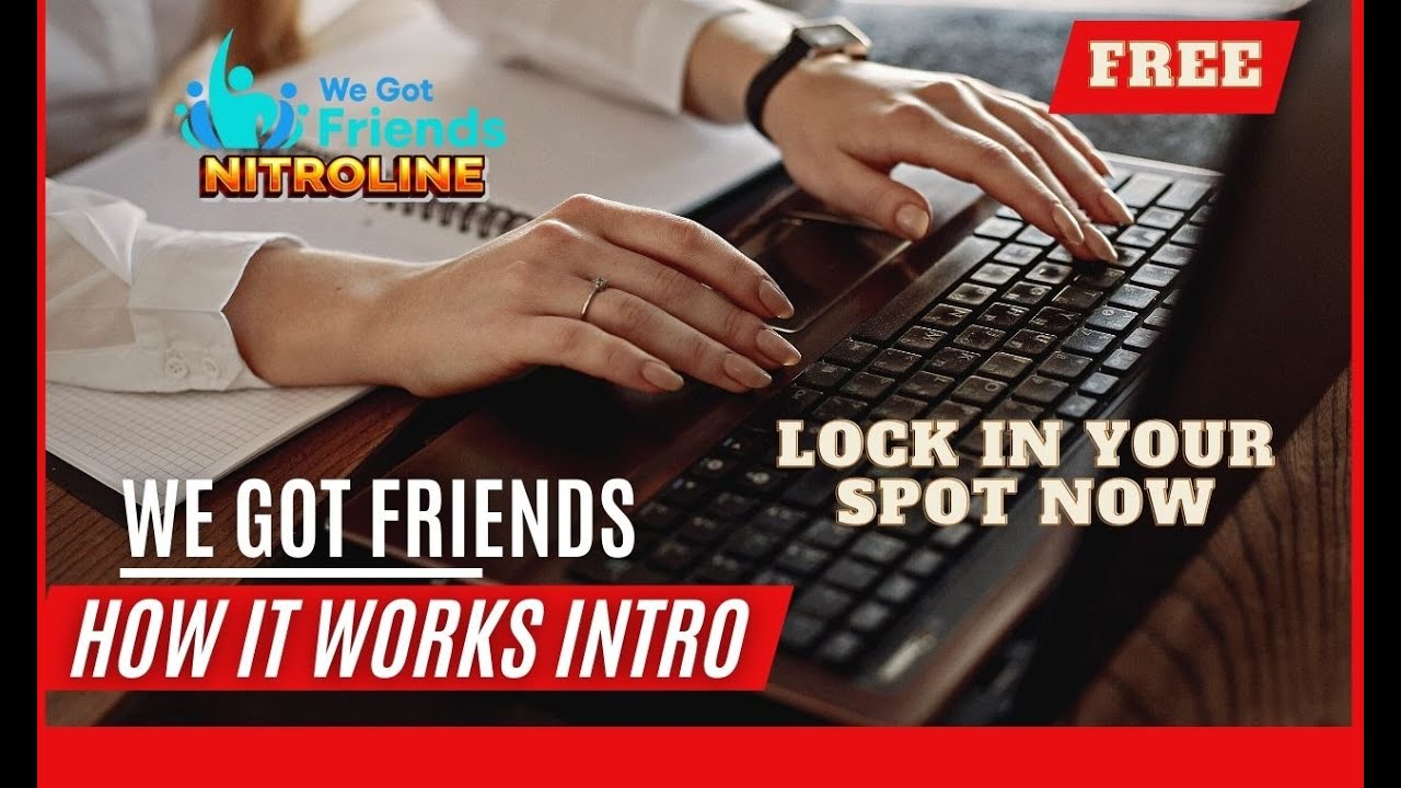 We Got Friends Nitroline Explained, We Got Friends Launch Webinar and ...