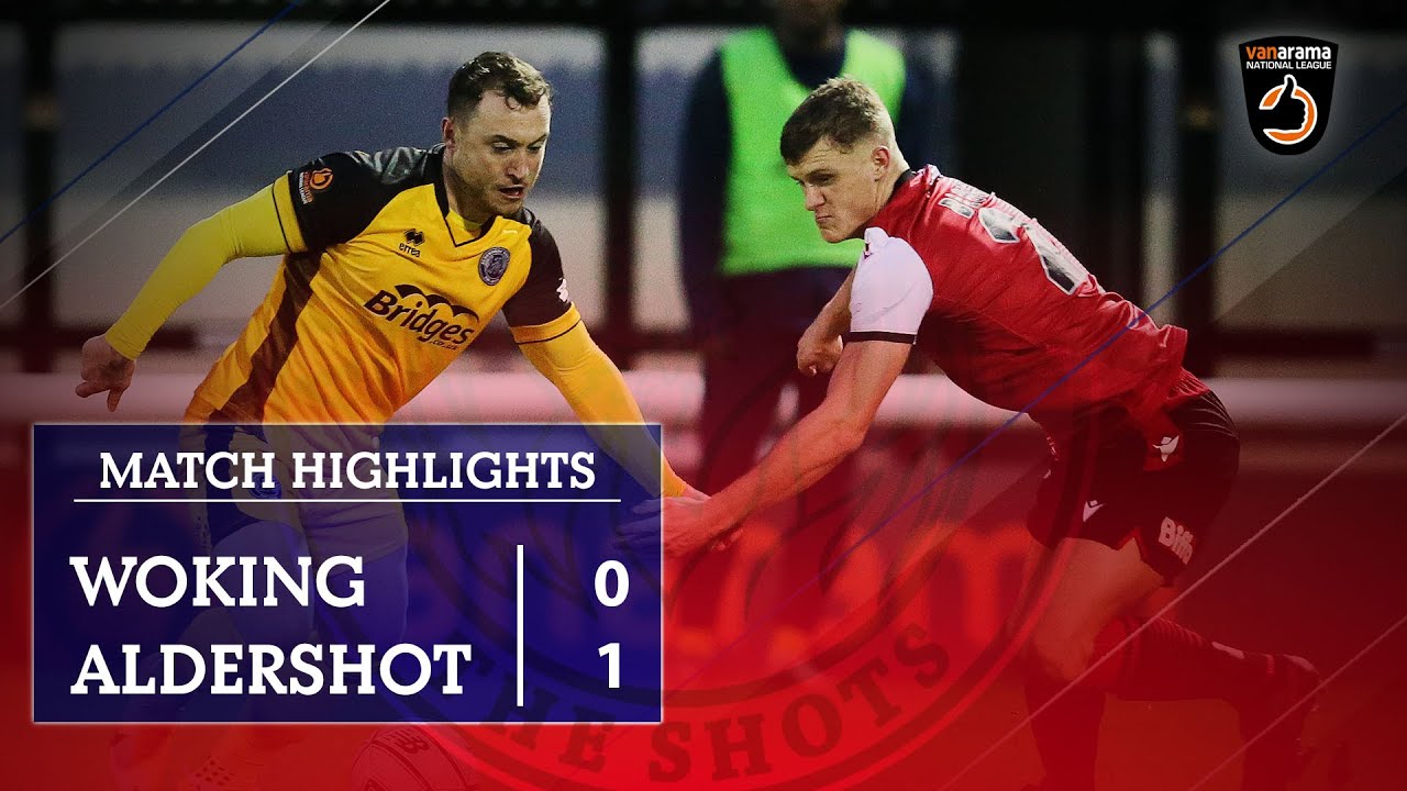 Match Highlights: Woking FC (A) - YouTube