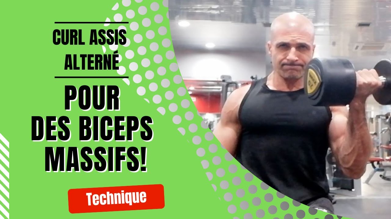 Exercice Biceps: Curl Assis Alterné. Pour des biceps massifs! - YouTube