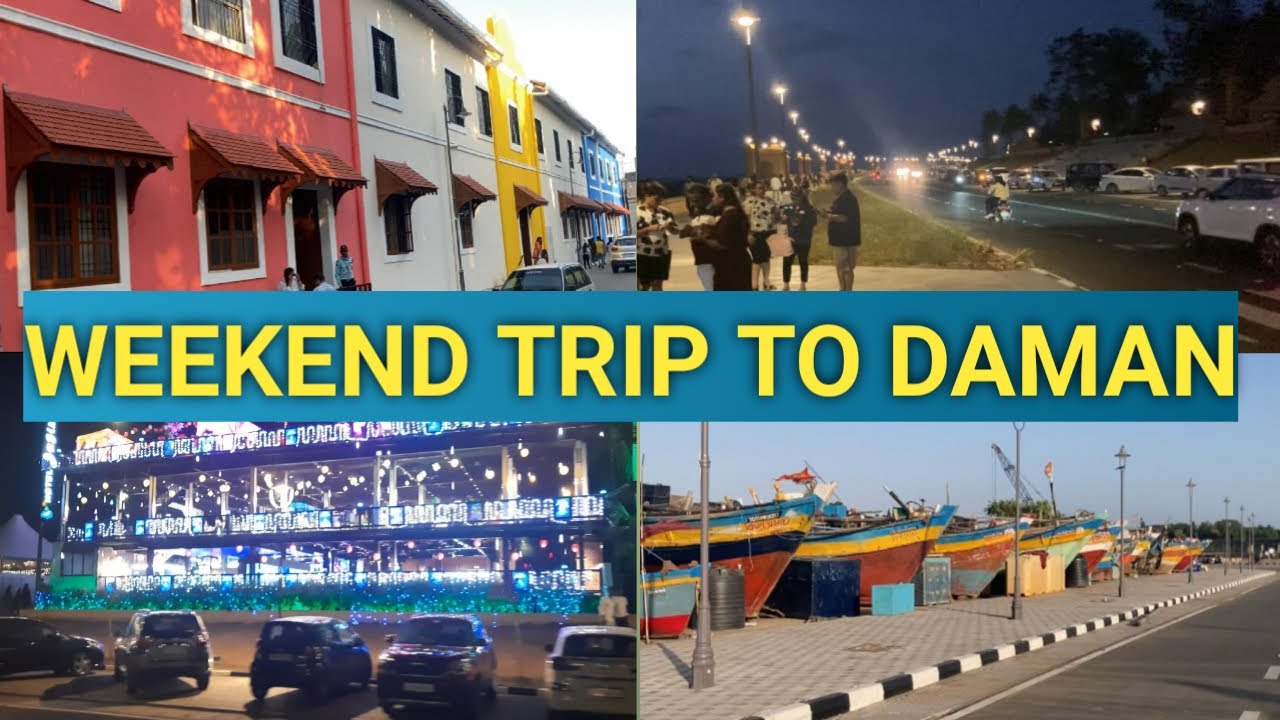 Daman Tour | Weekend Trip To Daman 2023 | GOLDEN FOOD N TRAVEL #tourism ...