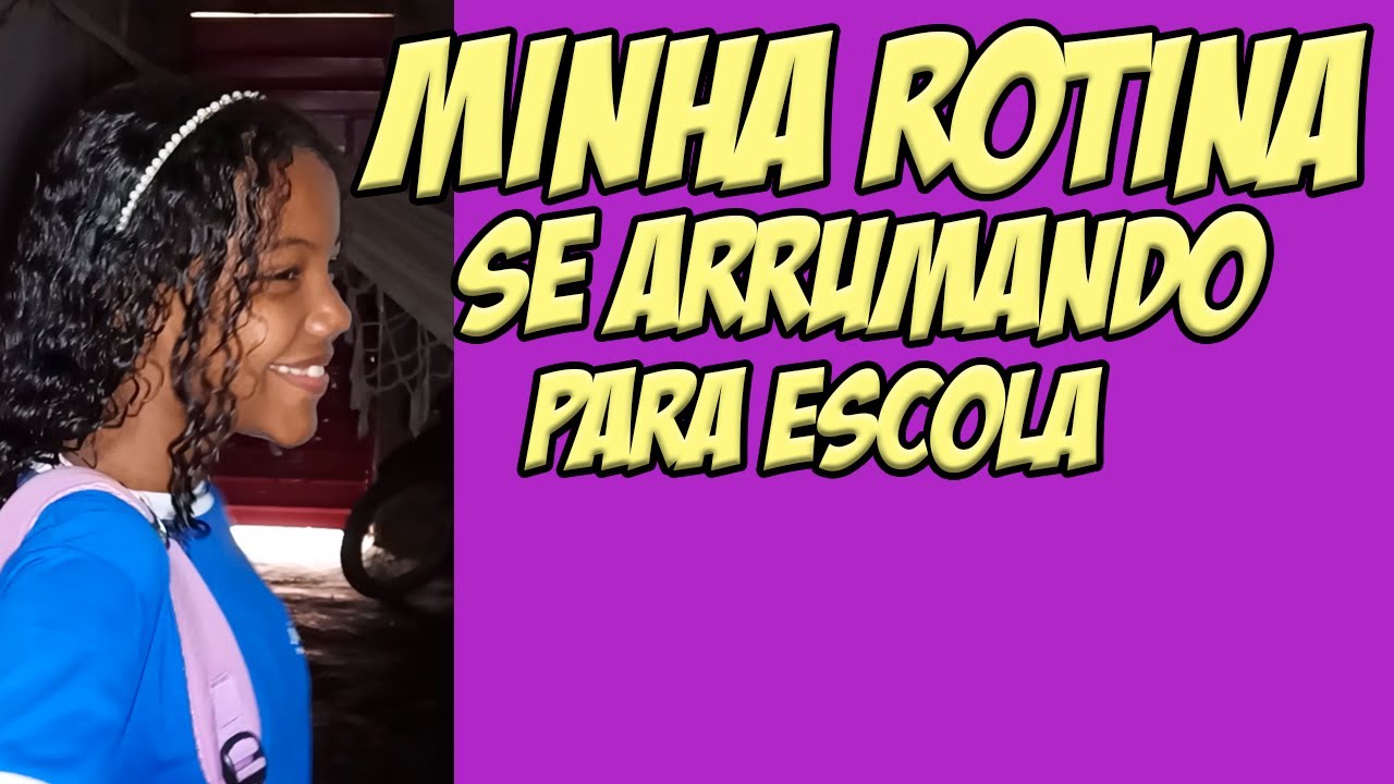 Rotina se arrumando para escola - YouTube