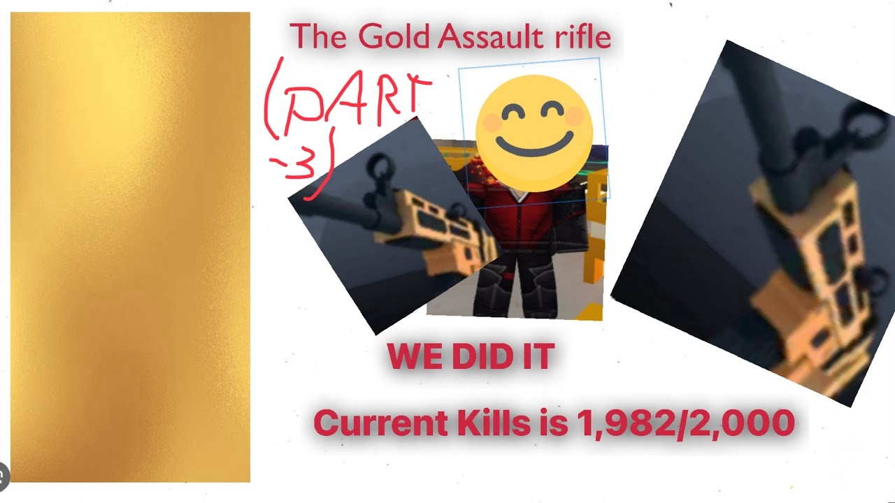 The Gold Assault Rifle (Part-3) - YouTube