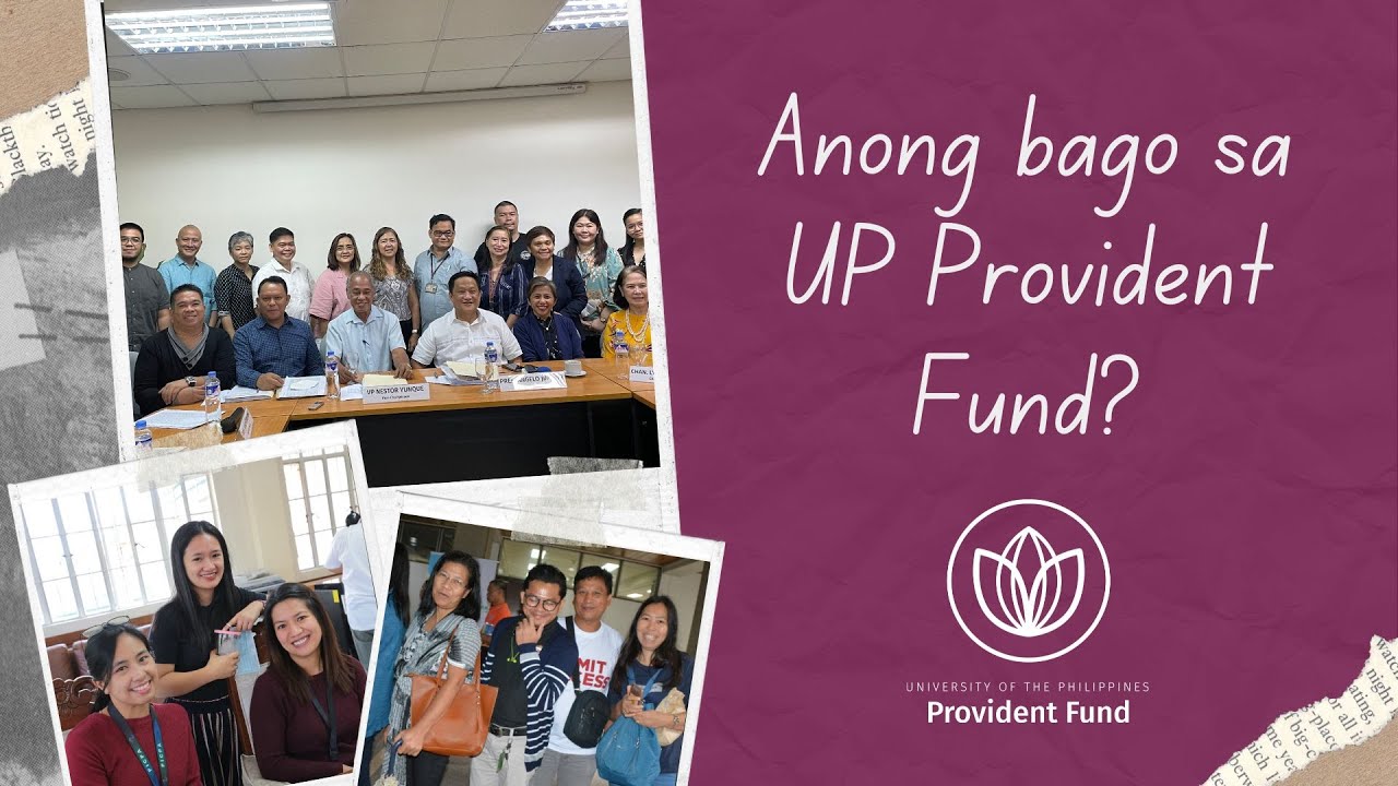 Anong bago sa UP Provident Fund? - YouTube