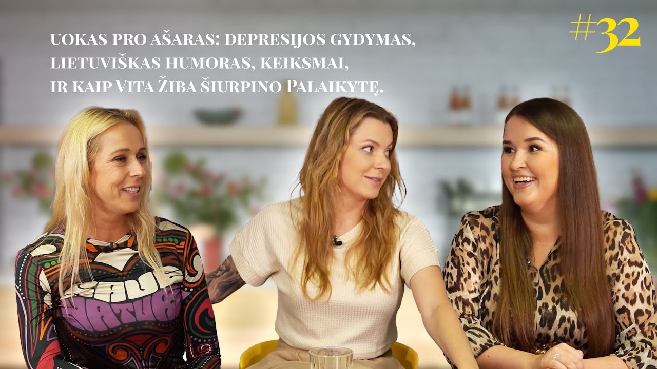Juokas pro ašaras: depresijos gydymas, keiksmai, Vita šiurpino ...