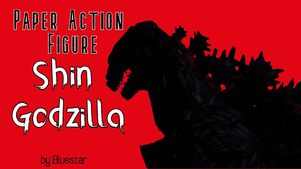 Shin Godzilla シン・ゴジラ Paper Action Figure Review (SPECIAL VIDEO) - YouTube