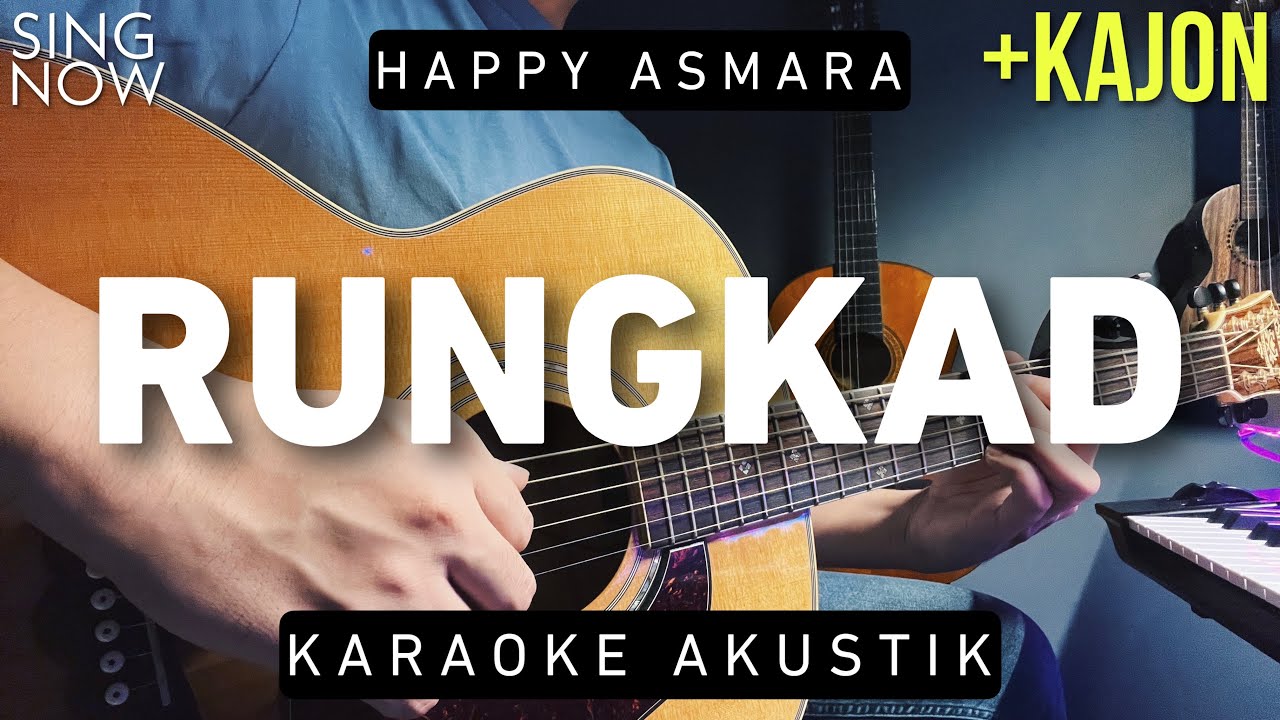 Rungkad - Happy Asmara (Karaoke Akustik) - YouTube