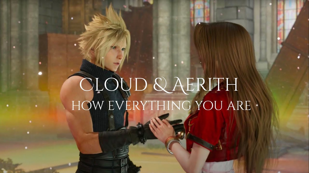 Cloud x Aerith - How Everything You Are (GMV) - YouTube