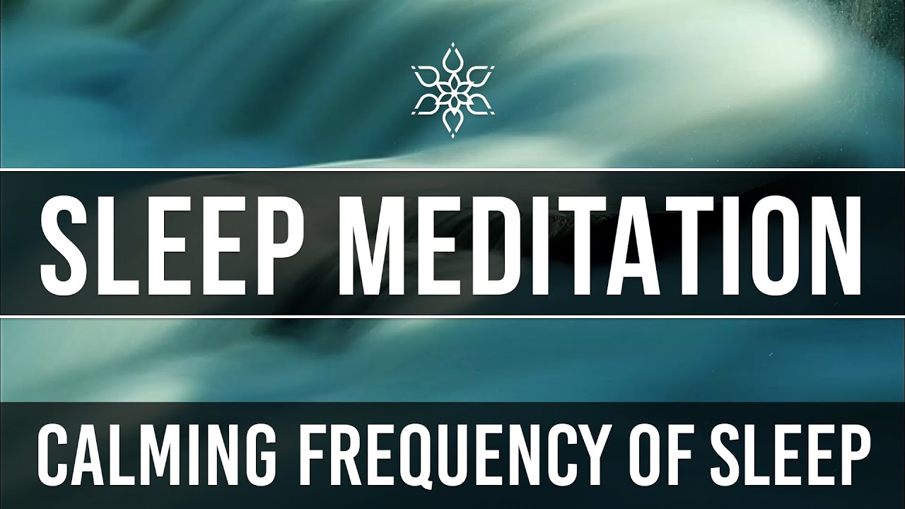 Frequency of Sleep Meditation | Background Relaxing Ambient Music ...