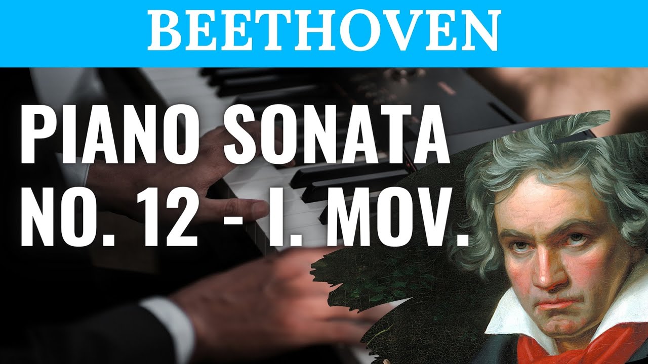 Piano Sonata No. 12 in A-flat major, Op. 26 - I. Andante con variazioni ...