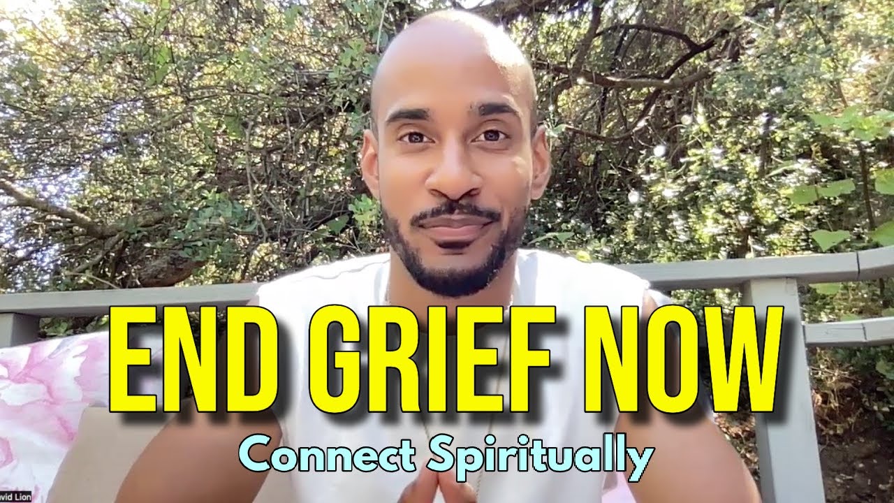 Overcome Grief: Reconnect with Your Loved Ones and Find Liberation ...