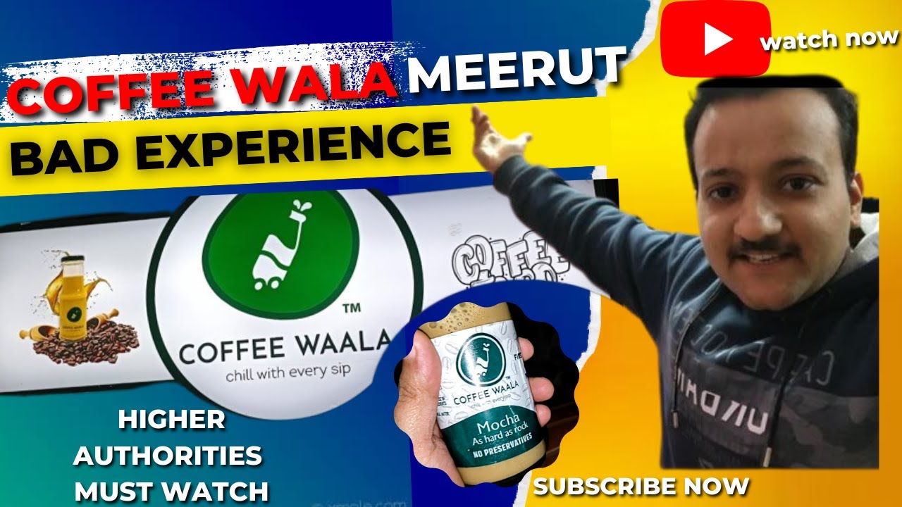 COFFEE WALA | MEERUT | BAD EXPERIENCE | DON'T BUY | SHUBRUH VLOGS - YouTube