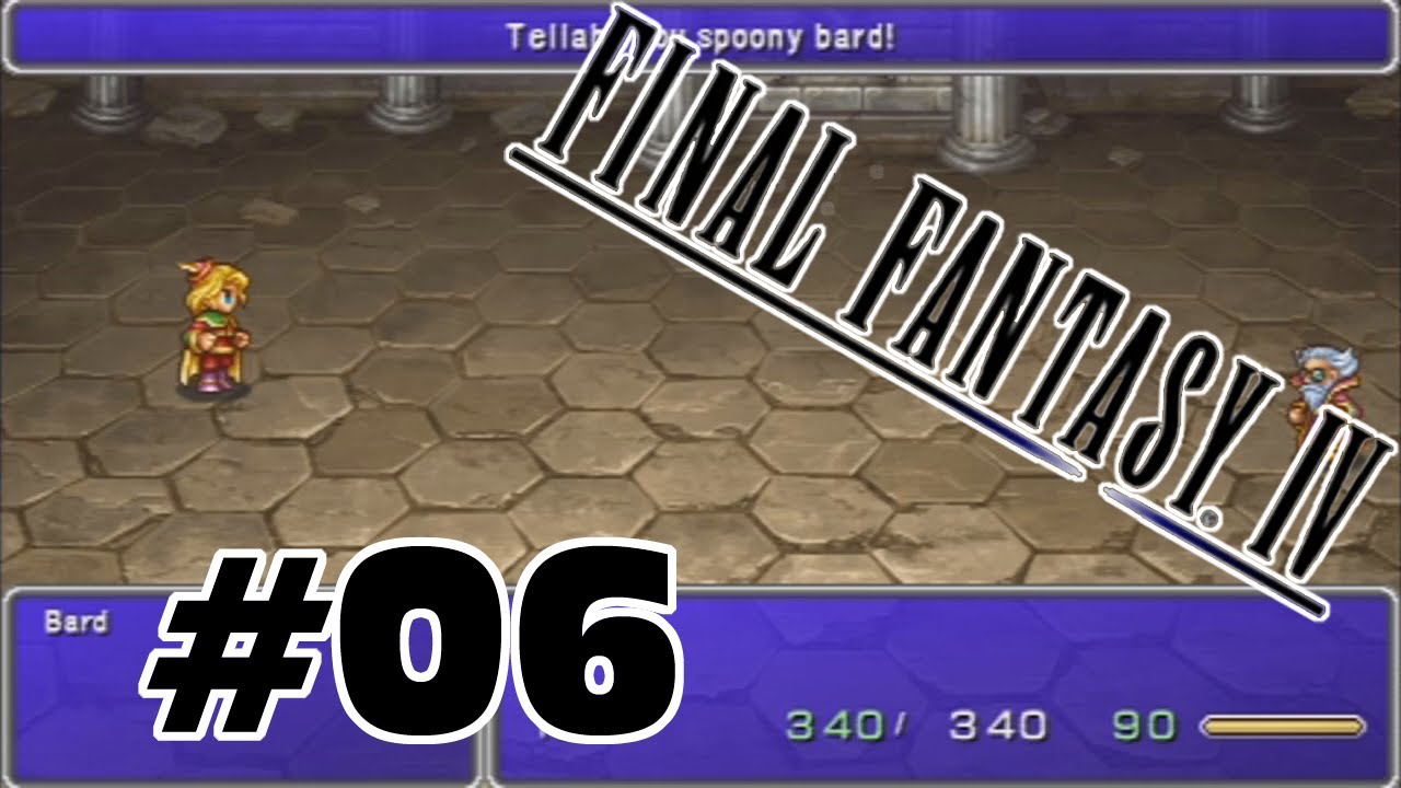 Let's Play: Final Fantasy IV Complete Collection -BLIND- Part 6 - Team ...