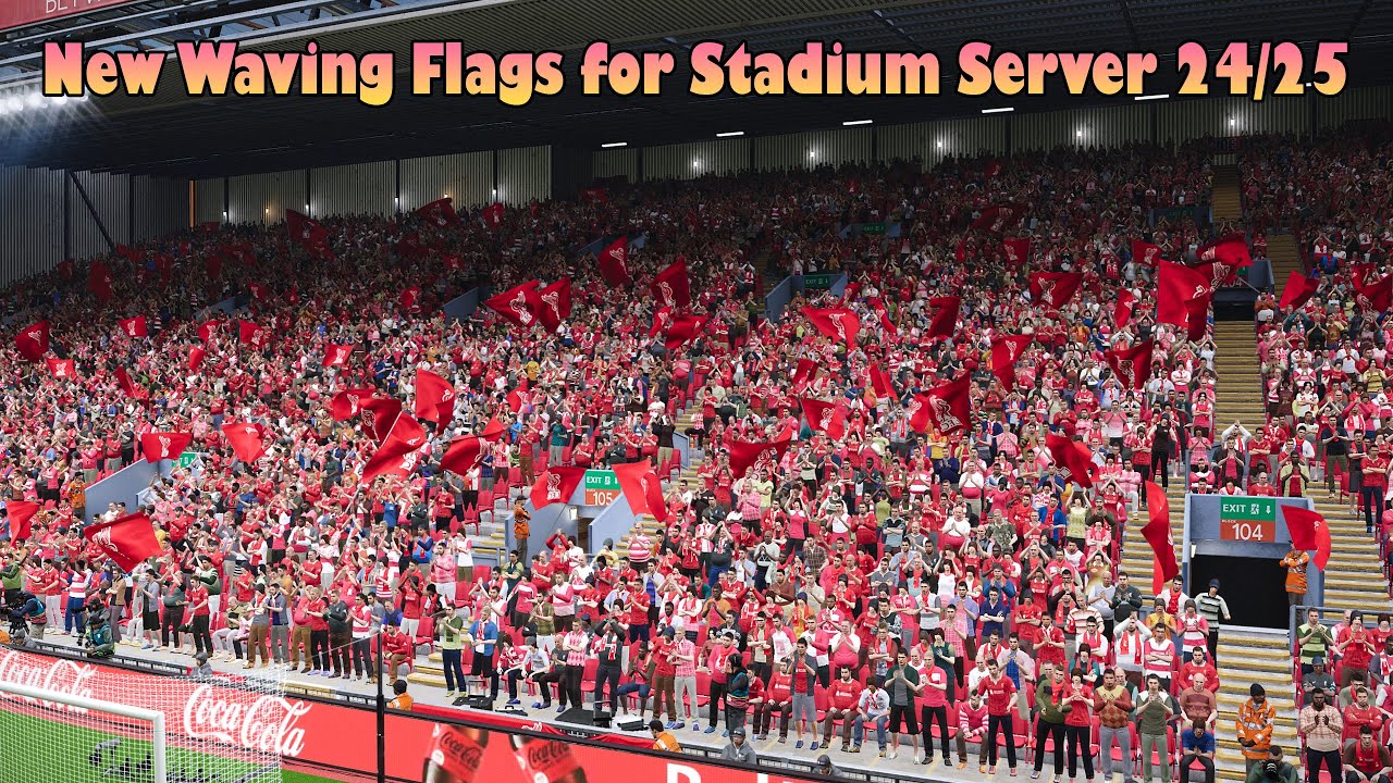 New Waving Flags for Stadium Server 24/25 - PES 2021 & Football Life ...