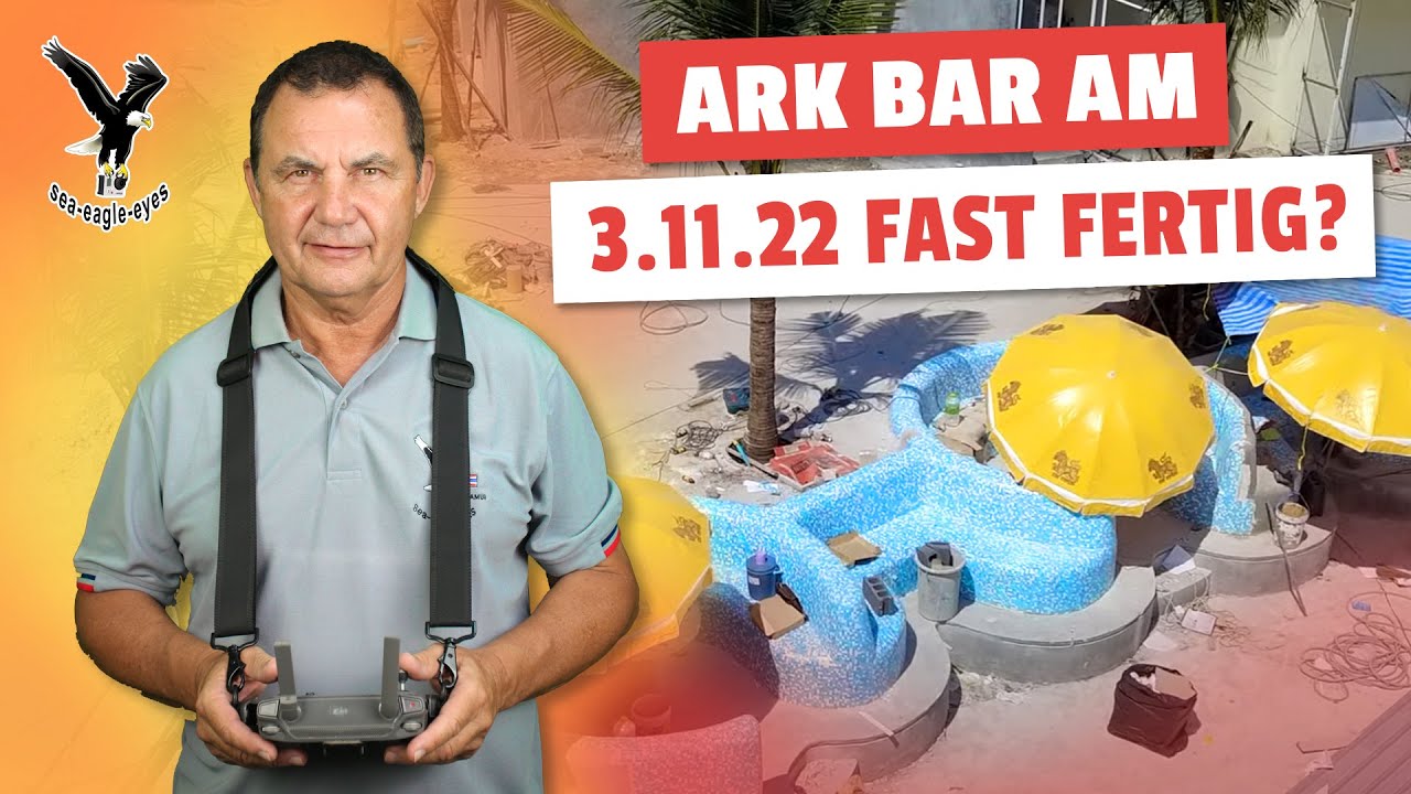 ARK Bar am 3.11.22 fast fertig? auf Koh Samui Thailand - YouTube