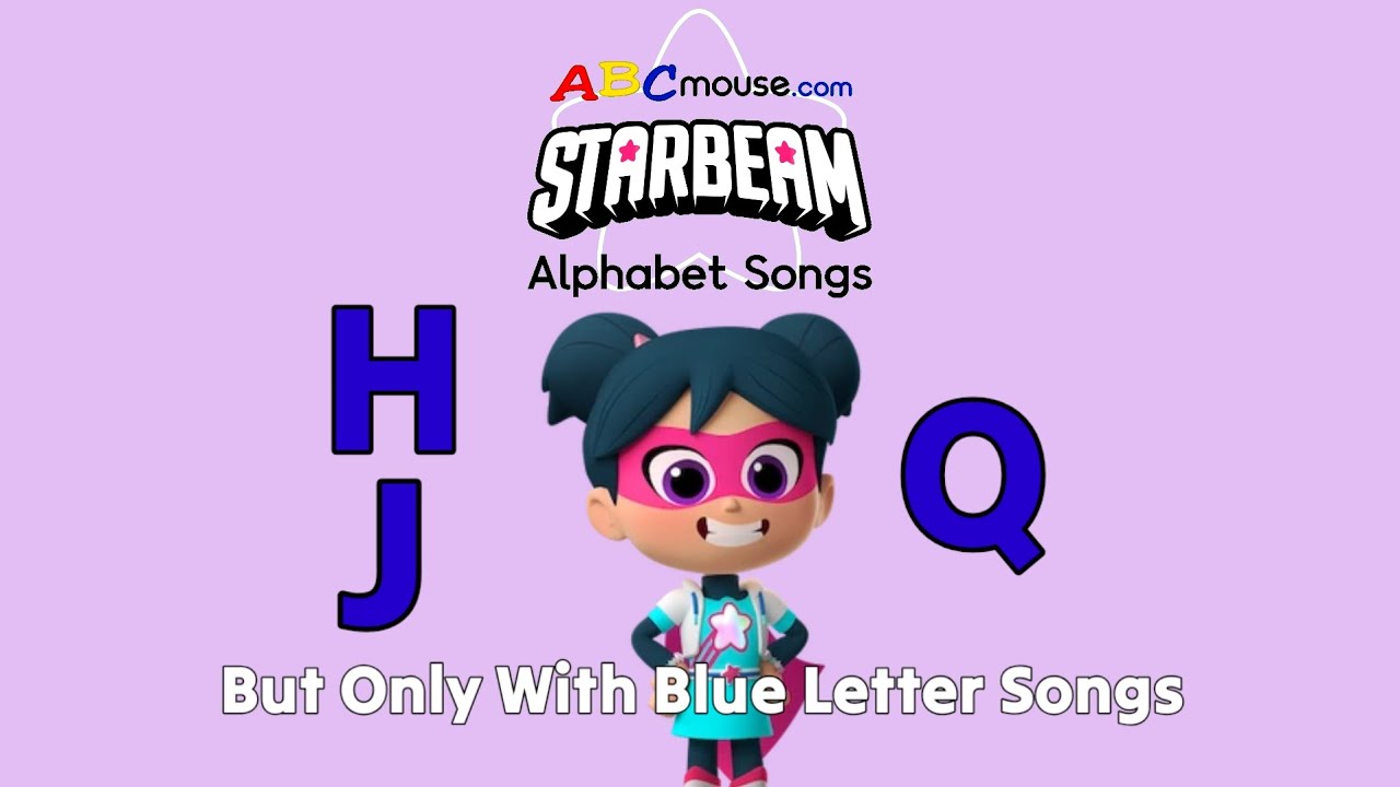 ABCmouse's StarBeam Alphabet Songs (But Only With Blue Letter Songs ...