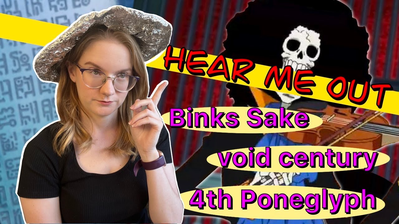 Is Binks' Sake the answer to the Void Century and the missing Road ...