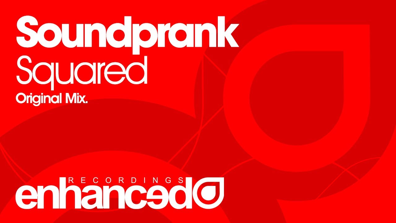 Soundprank - Squared (Original Mix) [OUT NOW] - YouTube