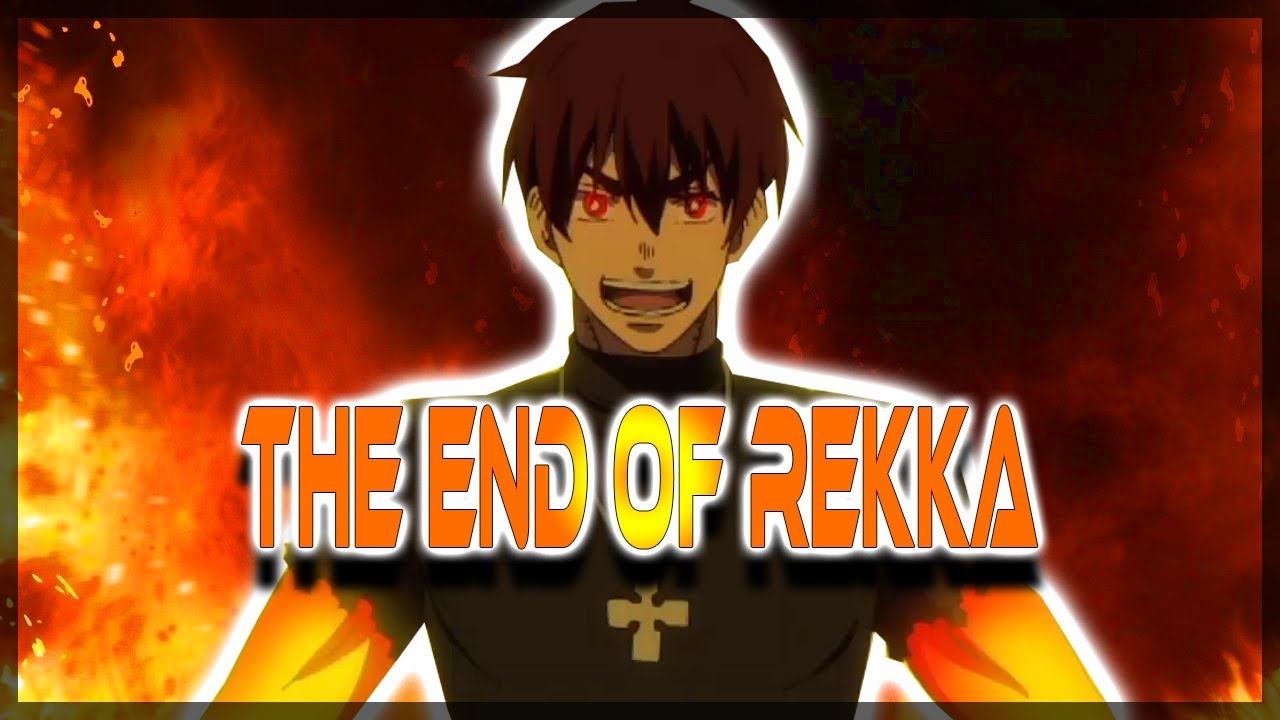 Fire Force: Facing your friend | The End of Rekka - YouTube