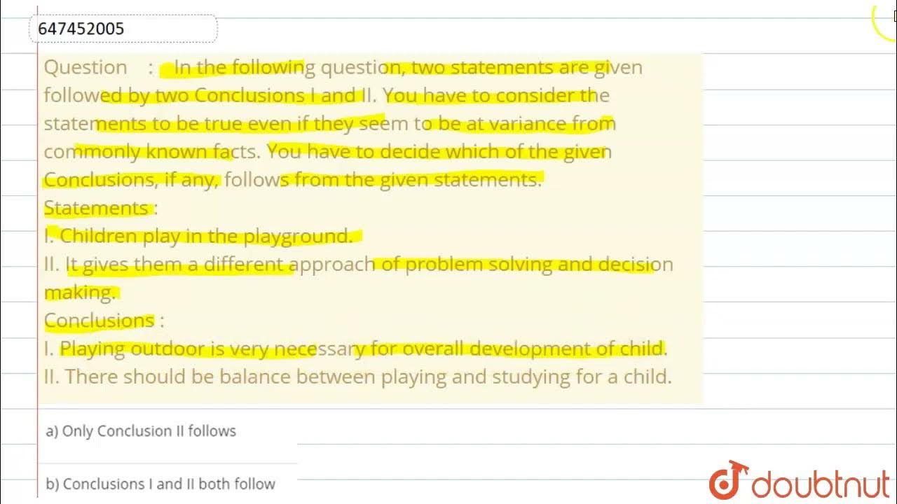 In the following question, two statements are given followed by two Conclusions I and II. You ha ...