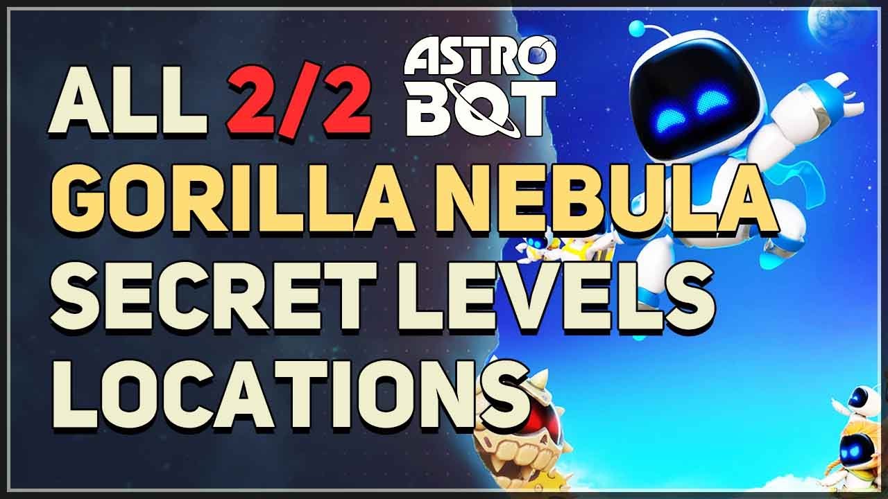 All Gorilla Nebula Secret Lost Galaxy Level Locations Astro Bot - YouTube