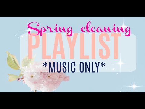 EXTREME CLEANING PLAYLIST// ACTUAL MESSY HOUSE PLAYLIST// ULTIMATE ...