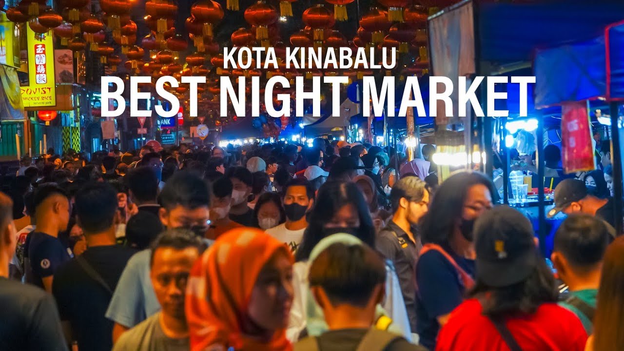 Kota Kinabalu Api-Api Night Market 2023, Gaya Street Sabah, Malaysia ...