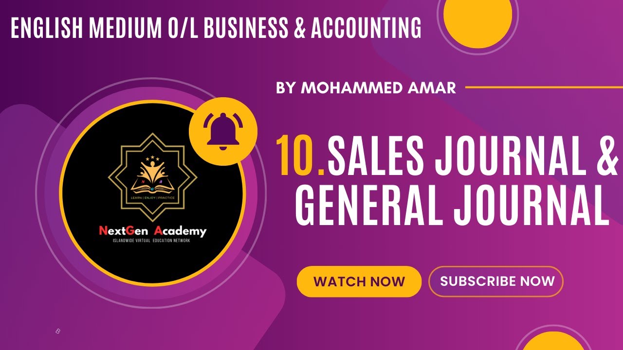 DAY 3 | Chapter 10 General Journal grade 10 - YouTube
