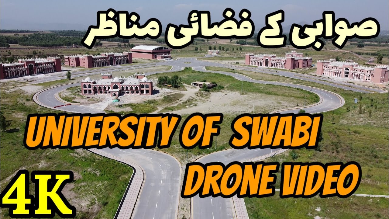University of Swabi Drone Video | Swabi Drone Video | Swabi University ...