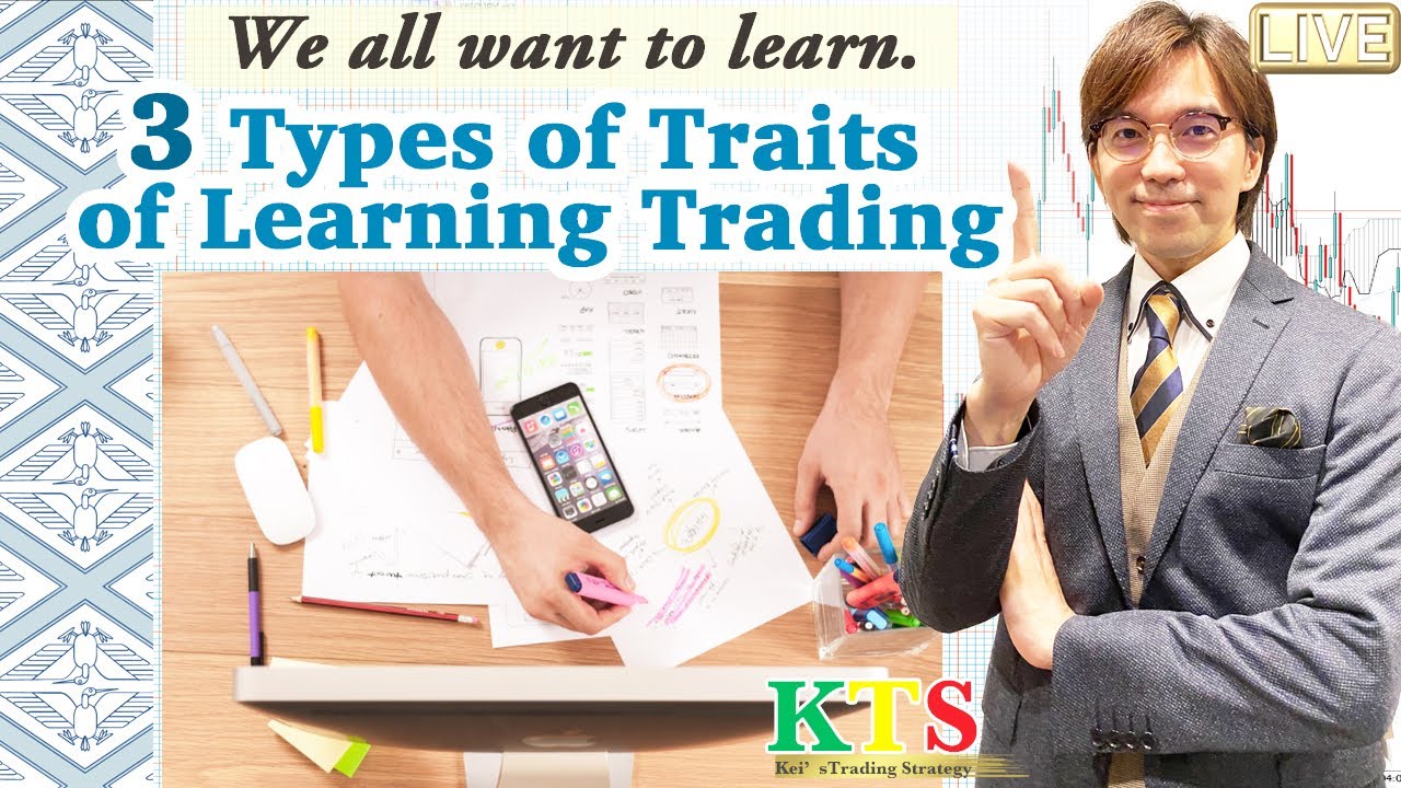 What is your trait of learning trading? 3 different types and ...
