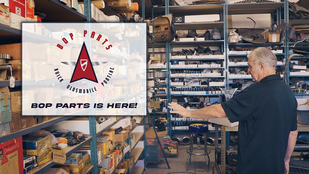 BOP Parts is here! New Store for Buick, Oldsmobile, and Pontiac Parts ...