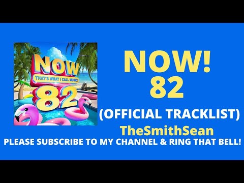 NOW! 82 (Official Tracklist) - YouTube
