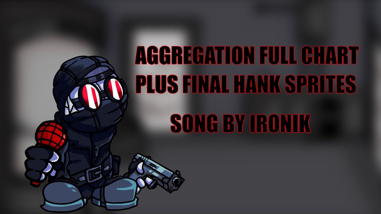 Friday Night Combat | Hank Song 2 Chart: Aggregation| By Ironik ...