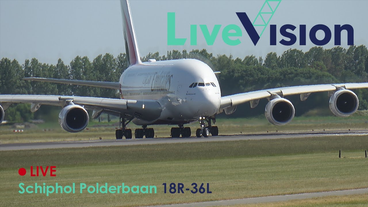 Live Vision | Schiphol | Polderbaan 18R-36L - YouTube