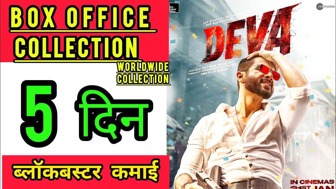 Deva Box Office Collection Day 5, Deva total worldwide collection ...