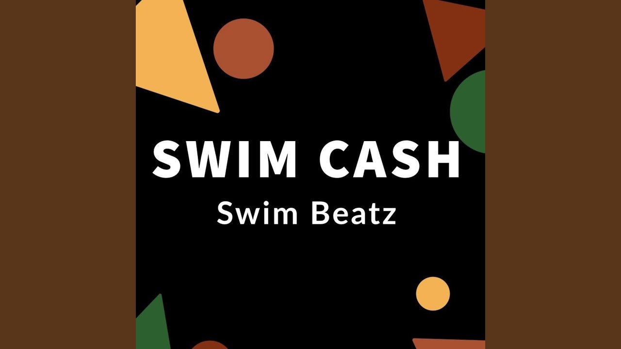 SWIM CASH - YouTube