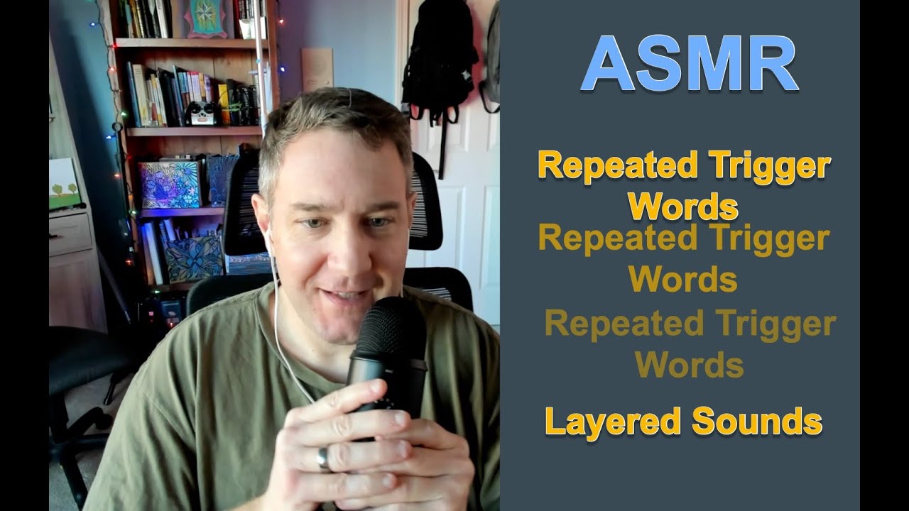 ASMR (308) - Repeating Trigger Words with Layered Sounds - YouTube