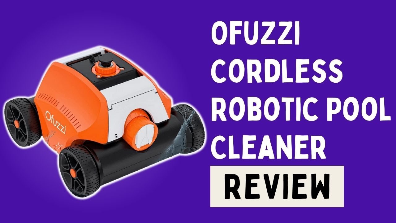 Ofuzzi Cordless Robotic Pool Cleaner Review - YouTube