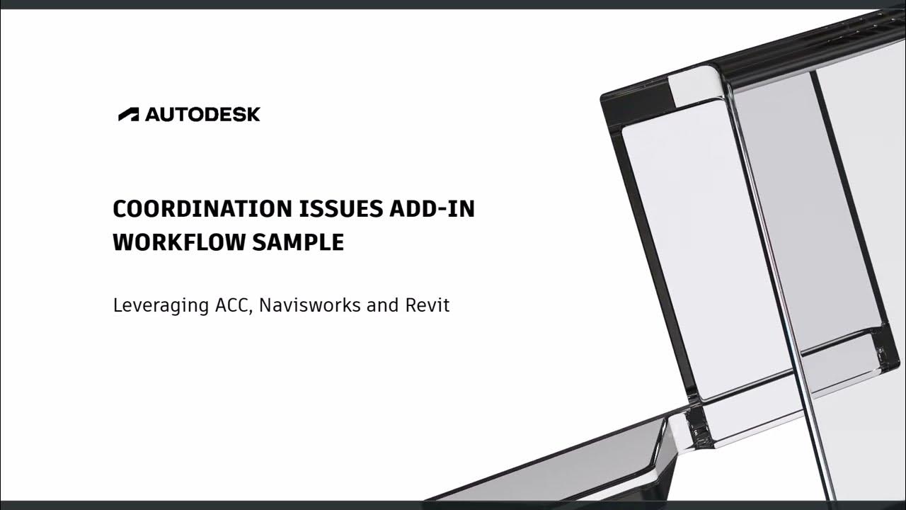 Coordination Issues Add-In (Sample Workflow) - Leveraging Navisworks ...