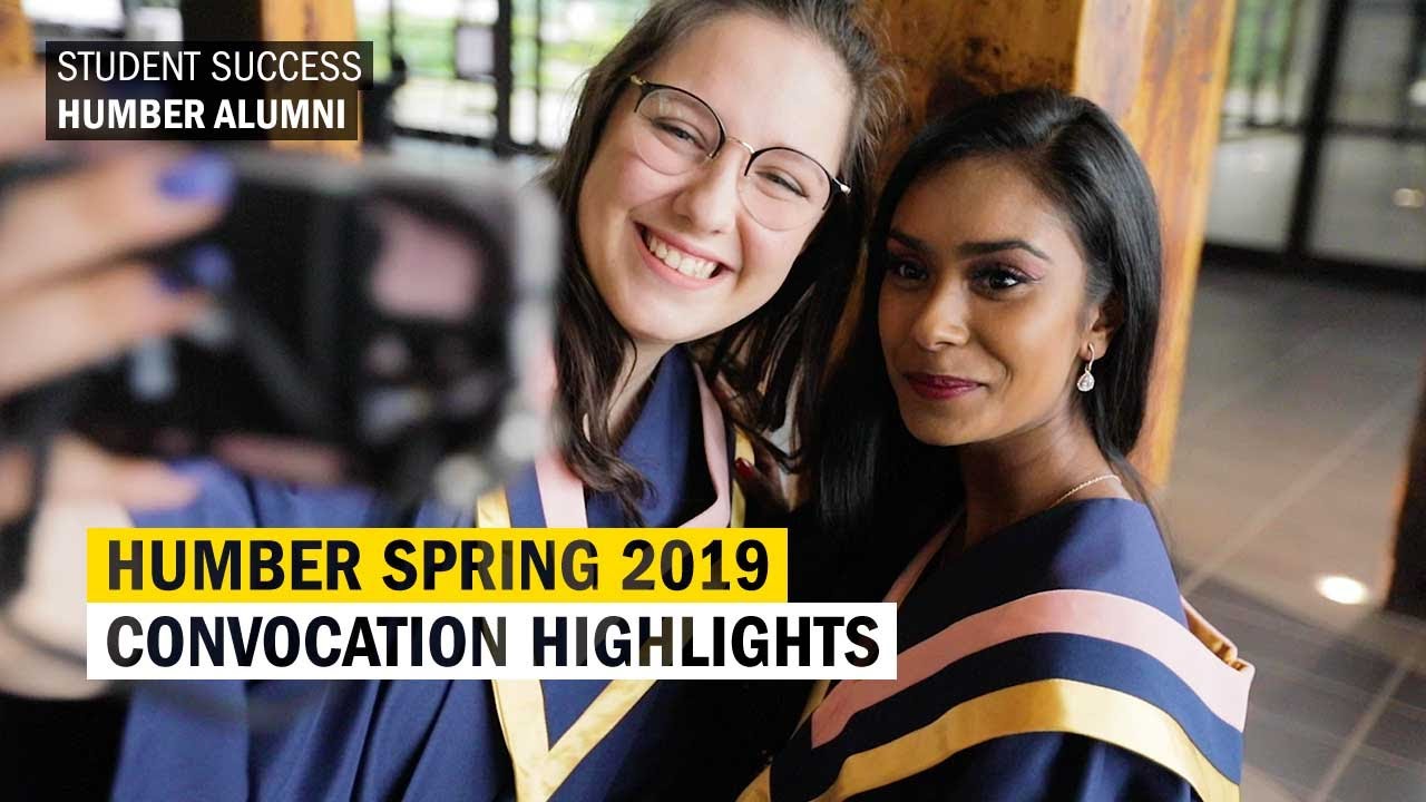 Humber Spring 2019 Convocation Highlights - YouTube