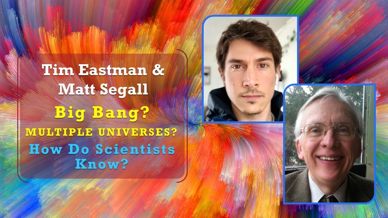 Big Bang? Multiple Universes? How Do Scientists Know? - YouTube