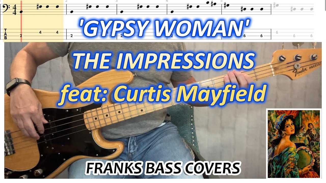 'GYPSY WOMAN' - THE IMPRESSIONS - FRANKS BASS COVERS & TAB - YouTube
