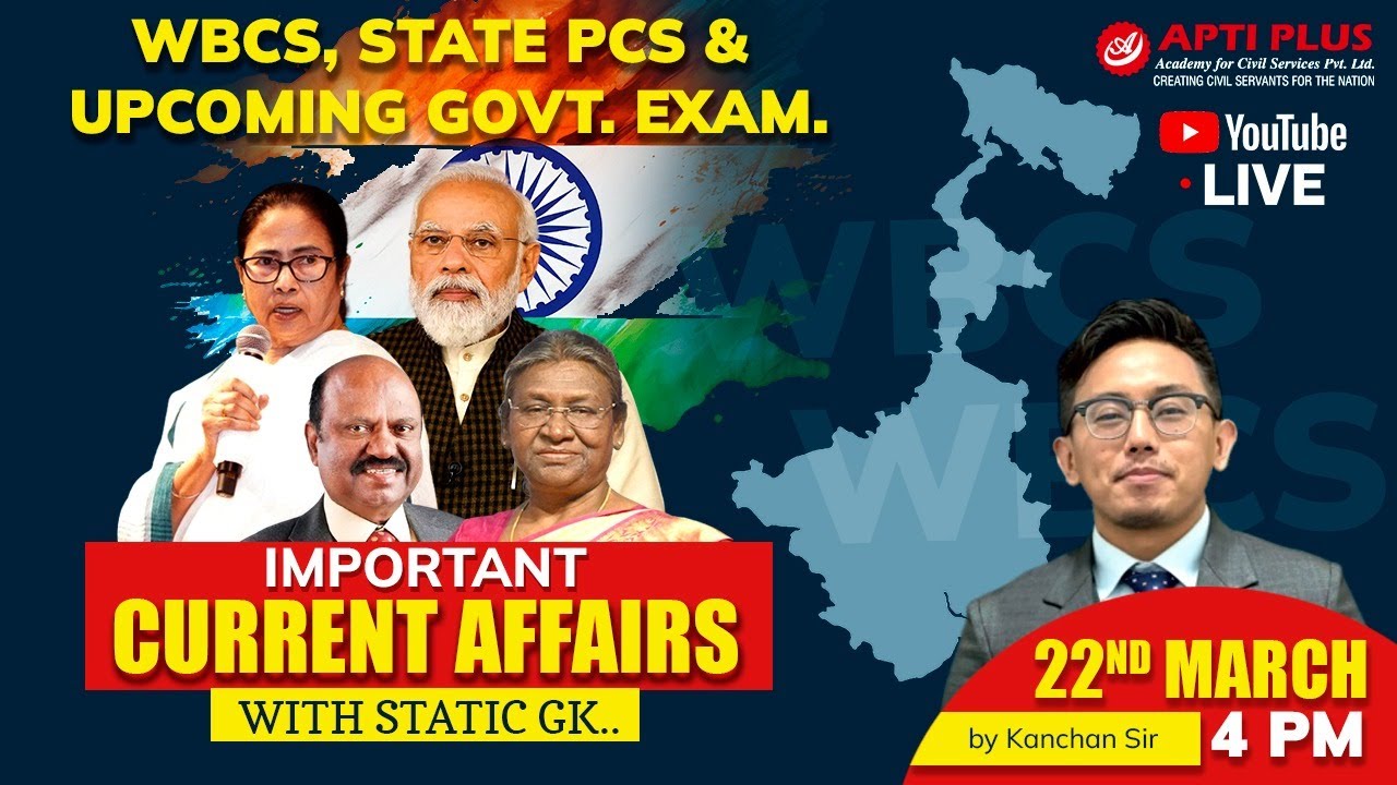 Important Current Affairs With Static GK || WBCS || State PCS | SSC ...
