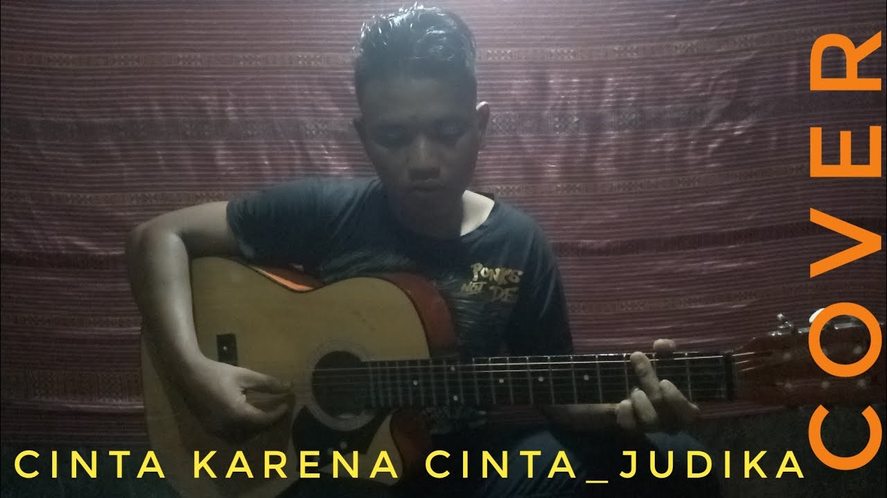 JUDIKA_CINTA KARENA CINTA (Cover Shena W Siregar) - YouTube